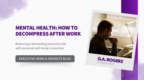 How to Decompress After a Long Day at Work | G.A. Rogers & Associates